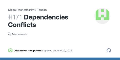 Dependencies Conflicts · Issue 171 · Digitalphoneticsims Toucan · Github