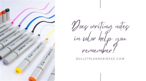 Does Writing Notes In Color Help You Remember Bullet Planner Ideas