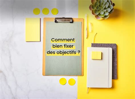 Comment fixer et animer les objectifs de ses équipes