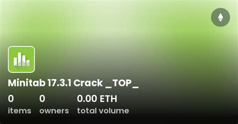 Minitab 1731 Crack Top Collection Opensea