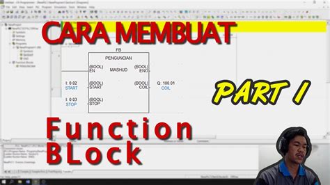 Cara Membuat Function Block Cx Programmer Part 1 Holding Youtube