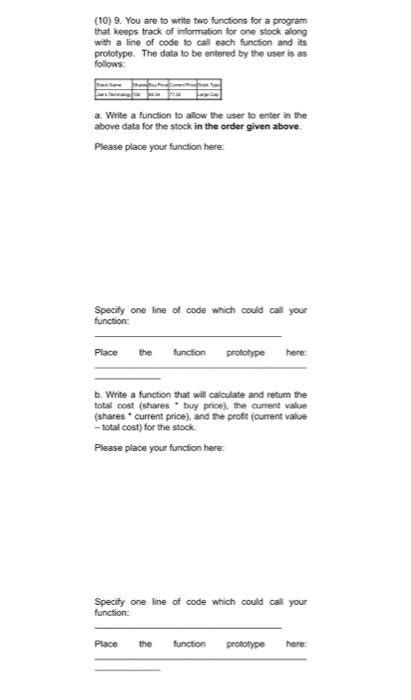 Solved 10 9 You Are To Write Two Functions For A Program