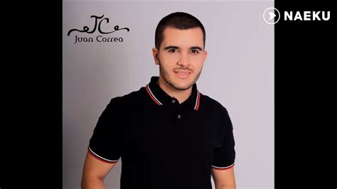 Eres Mi Fracaso Juan Correa Audio Oficial Youtube