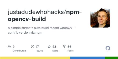 Github Justadudewhohacksnpm Opencv Build A Simple Script To Auto
