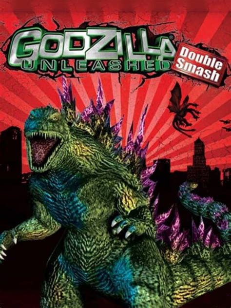 Godzilla Unleashed Double Smash 2007