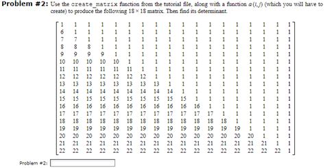 Solved Problem Use The Create Matrix Function From The Chegg