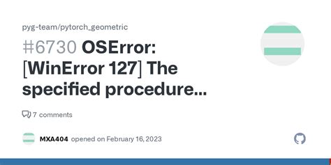 Oserror Winerror 127 The Specified Procedure Could Not Be Found · Issue 6730 · Pyg Team