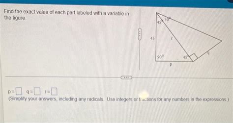 Solved Find The Exact Value Of Each Part Labeled With A