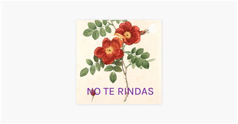 ‎no Te Rindas Mario Benedetti On Apple Podcasts
