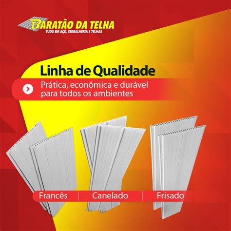Linha Forro PVC Branco Francês Canelado e Frisado para todos os ambientes Baratão da Telha