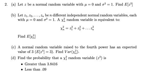 Solved 2 A Let Z Be A Normal Random Variable With U 0 Chegg Com