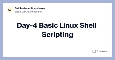 Siddheshwari Chabukswar On Linkedin Day 4 Basic Linux Shell Scripting