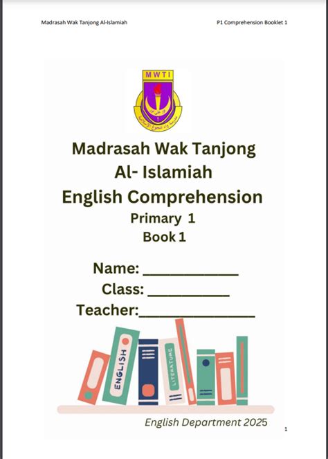 P1 English Comprehension Open Ended Book 1 Madrasah Wak Tanjong Al Islamiah Mwti