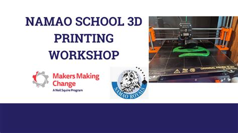 Namao School 3d Printing Workshop Neil Squire Society