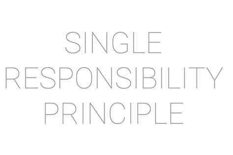 S Is For Single Responsibility Principle Zoran Pavlovic