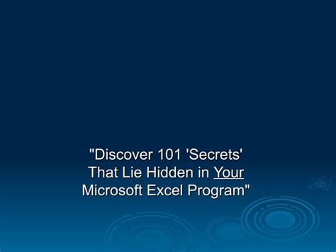 Discover 101 Secrets Ppt
