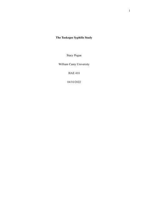 The Tuskegee Syphilis Study Case Study II Final The Tuskegee Syphilis