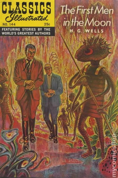 Classics Illustrated 144 The First Men In The Moon 1958 Comic Books