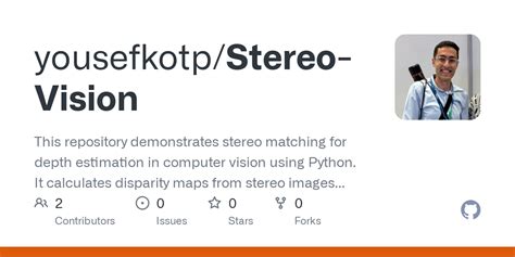 GitHub Yousefkotp Stereo Vision This Repository Demonstrates Stereo