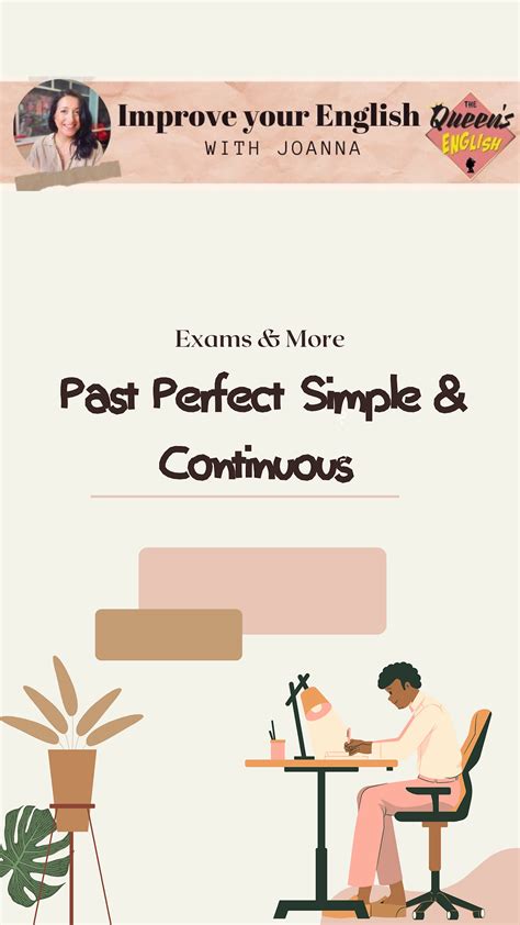Past Perfect Simple Continuous