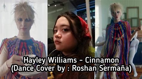 🌺 Hayley Williams Cinnamon Dance Cover By Roshan Sermaña 🌺 Youtube