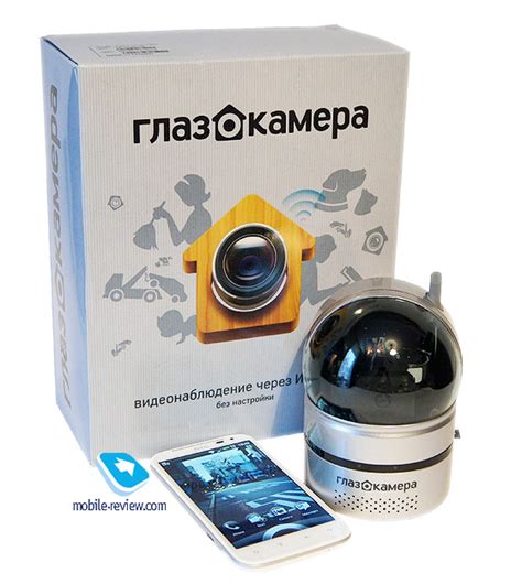Mobile-review.com Обзор домашней камеры «Глазокамера»