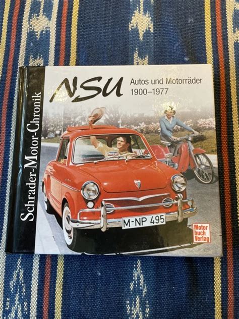 NSU AUTOS und Motorräder 1900 1977 Schrader Motor Chronik EUR 18 00