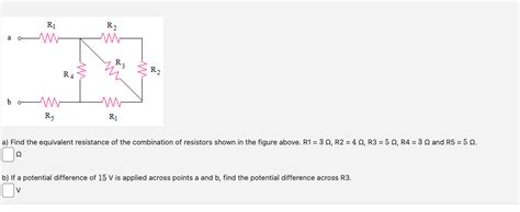 Solved A Find The Equivalent Resistance Of The Combination