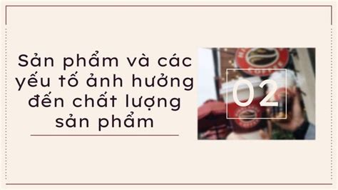 Highlands Coffee Quản trị sản xuất Tình huống Highlands PPTX