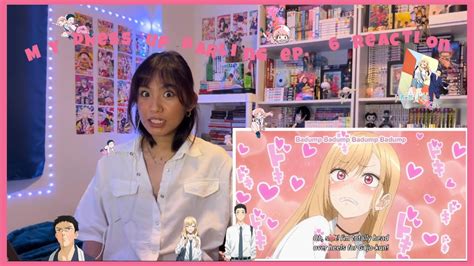 My Dress Up Darling Ep Reaction For Real Youtube