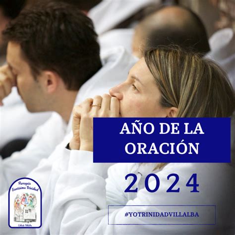 Año de la Oración Parroquia Santísima Trinidad Collado Villalba