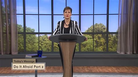 Joyce Meyer Do It Afraid Part 3 Online Sermons