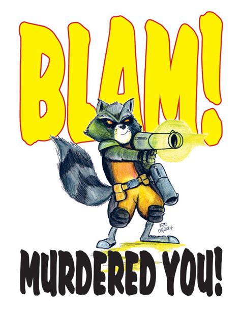 Rocket Raccoon Blam Murdered You By Altworld On Deviantart