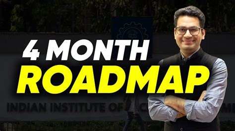 4 Month Roadmap For Jee Main 2024 Your Journey To 99 Percentile Youtube