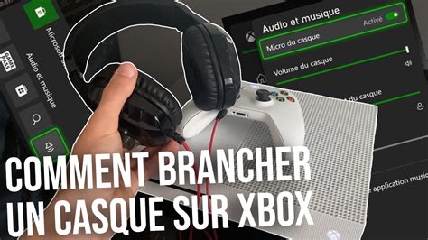 Comment Brancher Un Casque Sur Xbox One Youtube