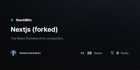 Nextjs Forked Stackblitz