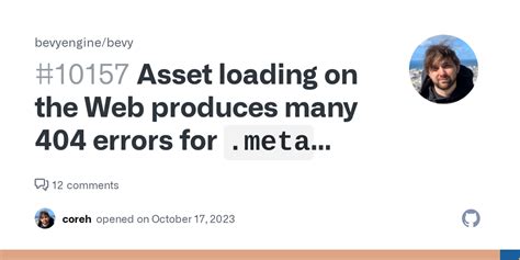 Asset Loading On The Web Produces Many 404 Errors For `meta` Files · Issue 10157 · Bevyengine