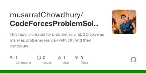 Github Musarratchowdhurycodeforcesproblemsolvingcsharp This Repo Is Created For Problem
