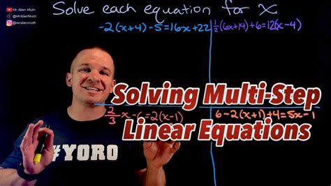 Solving Multi Step Linear Equations Youtube