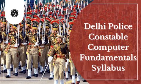 Delhi Police Constable Computer Fundamentals Syllabus 2023