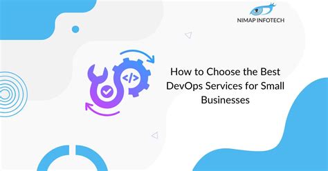 Smart Tips To Choose Devops Services For Small Brands Nimap