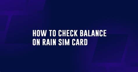 How To Check Balance On Rain Sim Card