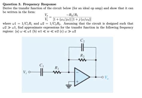 Solved Question 3 Frequency Response Derive The Transfer