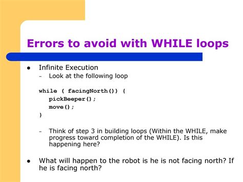 Loops We Have Already Seen Instances Where A Robot Needs To Repeat