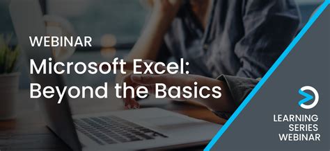 Microsoft Excel Beyond The Basics Sourcepass Learning Webinar