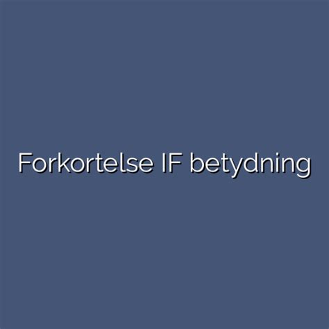 Forkortelse Mf Betydning Forkortelsen