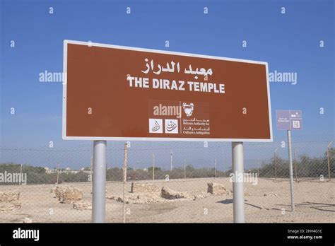 Sign To The Dilmun Era Diraz Temple Site Diraz Kingdom Of Bahrain