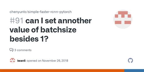 Can I Set Annother Value Of Batchsize Besides 1 · Issue 91 · Chenyuntcsimple Faster Rcnn