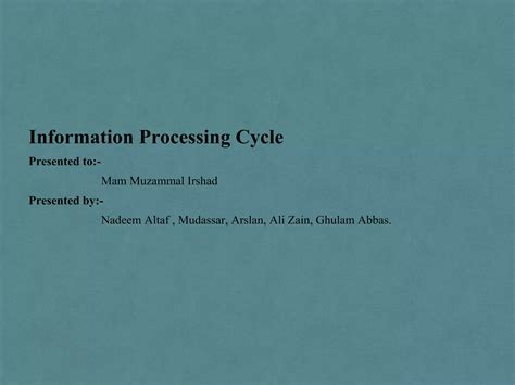 Information Processing Cycle Pptx