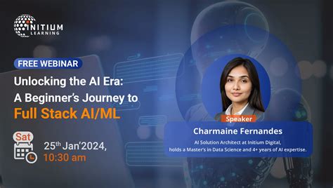 unlocking the ai revolution your journey to ai ml excellence starts here initium learning